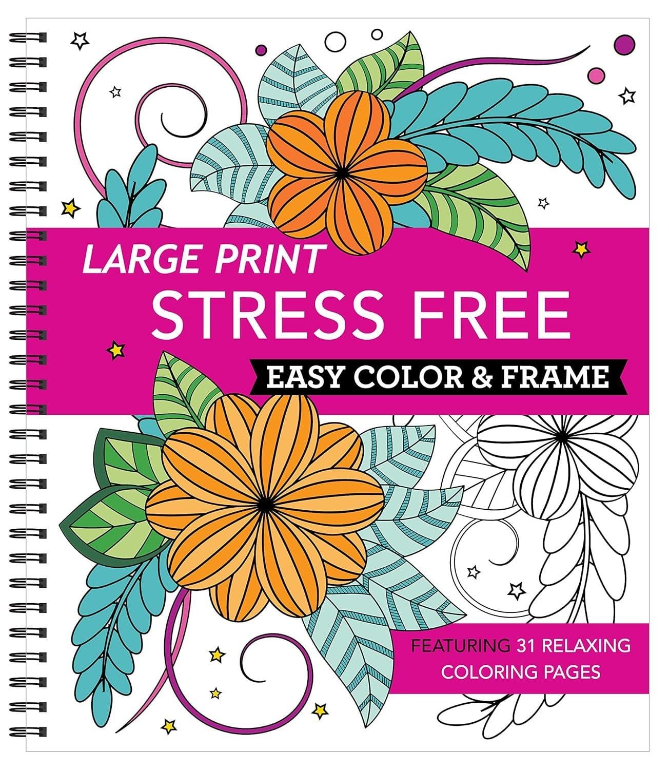 Stress Free Coloring Book - Easy Color & Frame by Gift Solutions ...